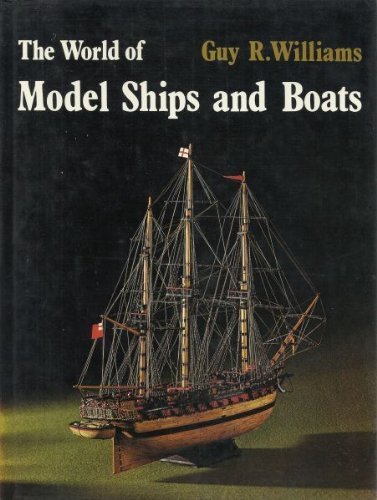 The World of Model Ships and Boats: Williams, Guy R.: 9780399108808 ...