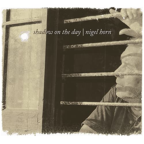 Amazon.com: Shadow On the Day : Nigel Horn: Digital Music