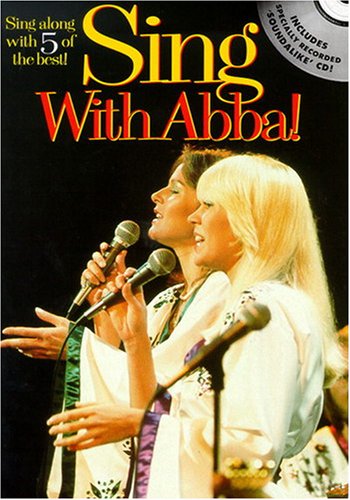 Sing with "Abba"! (Book & CD): Amazon.co.uk: ABBA (ARTIST ...