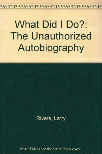『What Did I Do?: The Unauthorized Autobiography of Larry - 読書メーター