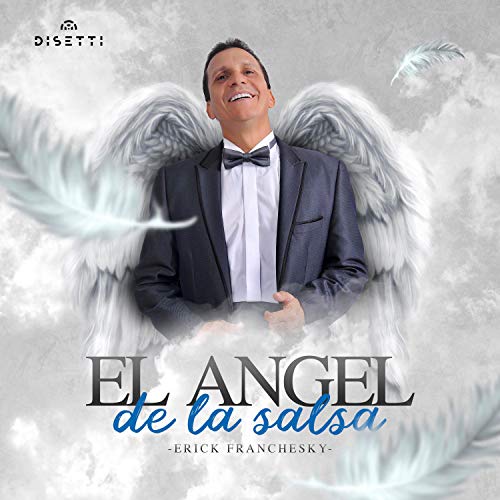 Amazon.com: El Angel De La Salsa : Erick Franchesky: Digital Music