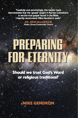 Preparing for Eternity: Mike Gendron: 9780971700932: Amazon.com: Books