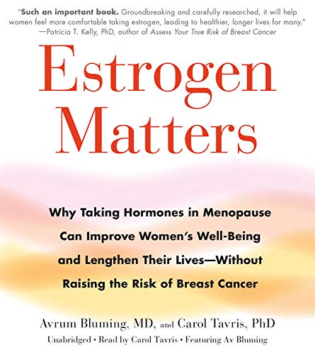 Amazon | Estrogen Matters: Why Taking Hormones in Menopause Can Improve ...