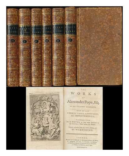 The works of Alexander Pope, Esq : In six volumes complete. With his ...