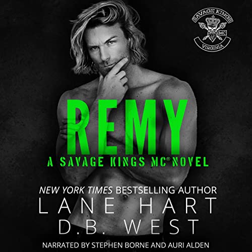 Remy: Savage Kings MC, Virginia, Book 1 (Audio Download): Lane Hart, D ...