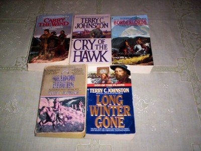 Terry C Johnston - (Set of 5) - Not a Boxed Set (Carry The Wind - Long ...