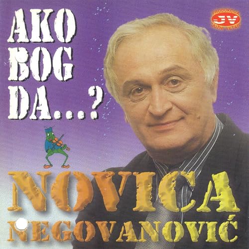Play 01. Ako Bog da...? by Novica Negovanovic on Amazon Music
