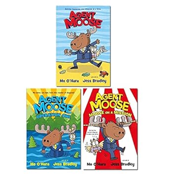 Agent Moose Collection 3 Books Set By Mo O'Hara (Agent Moose, Operation ...