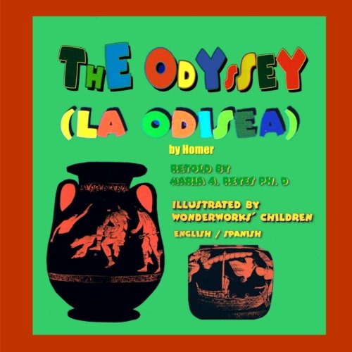 Amazon.com: The Odyssey (La Odisea): 9781456446611: Reyes, Maria A ...