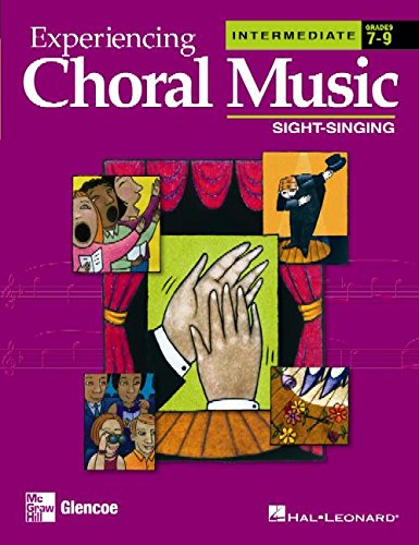Experiencing Choral Music: Sight-Singing,... by Emily Crocker