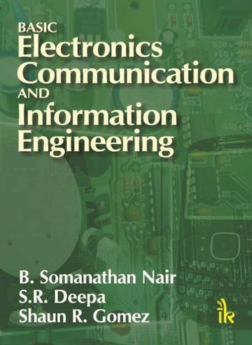 Basic Electronics Communication and Information Engineering: S.R.Deepa ...