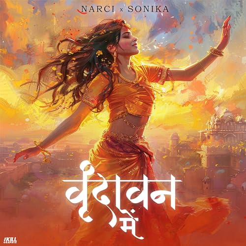 Play Vrindavan Mein by Narci & Sonika Sharma Agarwal on Amazon Music ...