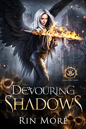 Amazon.com: Devouring Shadows (The Bureau of Supernatural Shades Book 2) eBook : Moré, Rin ...