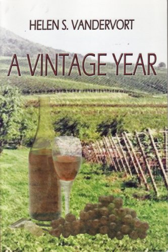 A Vintage Year 1 - Kindle edition by Vandervort, Helen S., Bush, Kim ...