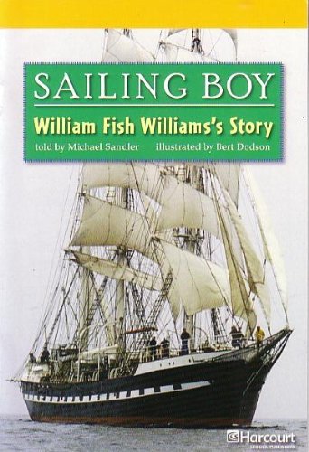 Sailing Boy Wfw, Grade 5 Exc Book Exc 10: Harcourt School Publishers ...