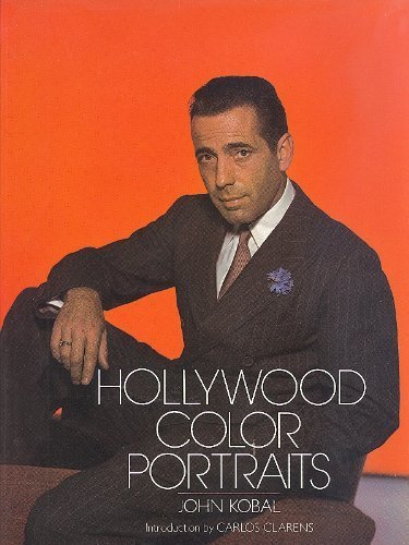 Hollywood Color Portraits: Kobal, John: 9780688048211: Amazon.com: Books
