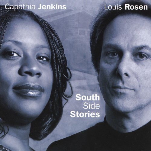 Play South Side Stories by Capathia Jenkins and Louis Rosen on Amazon Music