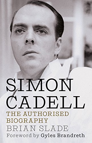 Simon Cadell: The Authorised Biography eBook : Slade, Brian: Amazon.co ...