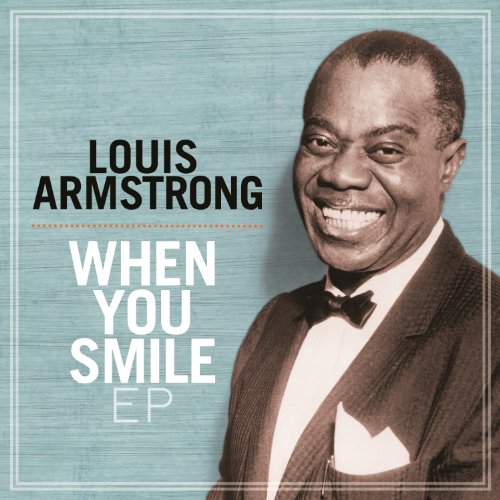 Amazon.com: When You Smile EP : Louis Armstrong: Digital Music