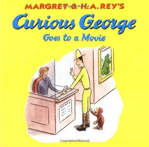 Curious George Goes to a Movie: Rey, Margret, Rey, H. A.: 9780395919064 ...
