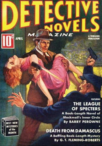 Detective Novels Magazine - 04/38: Adventure House Presents: Perowne ...