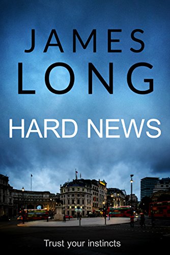 Hard News - Kindle edition by Long, James. Literature & Fiction Kindle ...