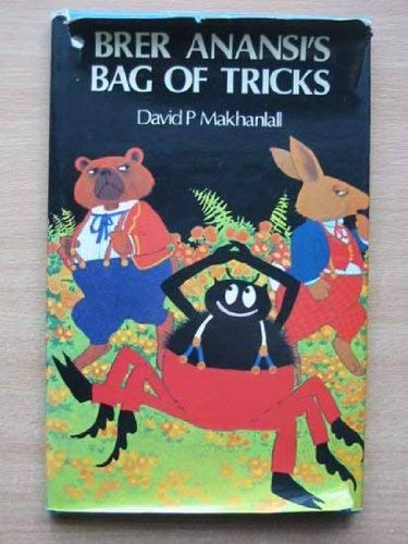Brer Anansi's bag of tricks: Makhanlall, David P: 9780216905344: Amazon ...