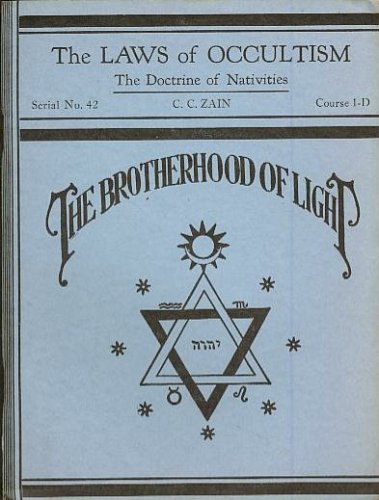 The Laws of Occultism: The Doctrine of Nativities (Serial No. 42 Course ...