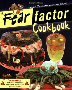 The Fear Factor Cookbook: Bev Bennett, Siobhan Ciminera, Adrian C ...