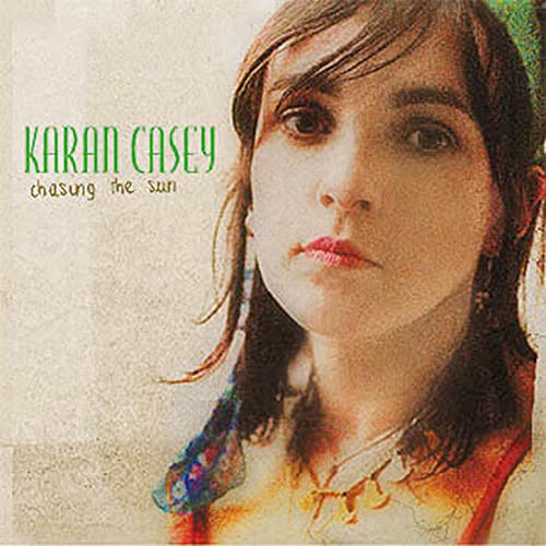 Chasing The Sun de Karan Casey en Amazon Music Unlimited
