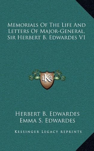 Amazon.com: Memorials Of The Life And Letters Of Major-General, Sir ...
