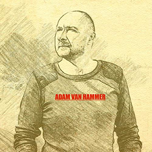 Amazon MusicでAdam van HammerのThe Albumを再生する