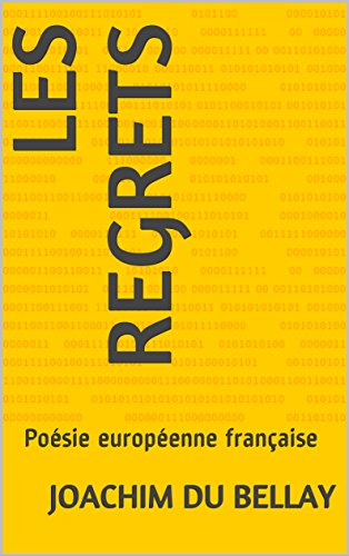 Amazon.co.jp: Les Regrets: Poésie européenne française (French Edition ...