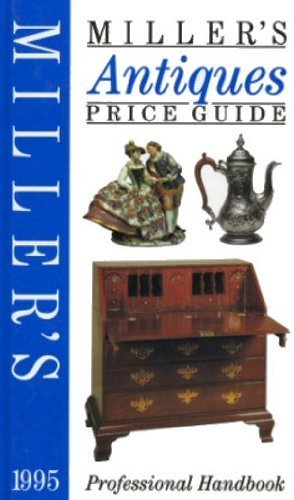 Miller's Antiques Price Guide: 1995: Judith H. Miller: 9781857323412 ...