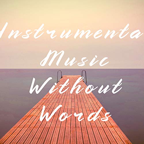 Spiele Instrumental Music Without Words von VARIOUS ARTISTS auf Amazon ...