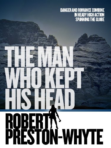 Amazon.com: The Man Who Kept His Head eBook : Preston-Whyte, Robert ...