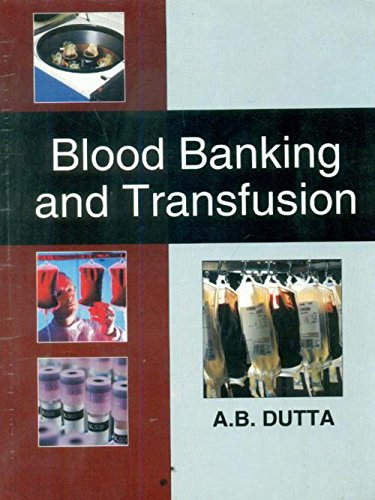 Buy Blood Banking and Transfusion Book Online at Low Prices in India ...