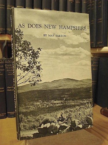 As Does New Hampshire: Sarton, May: Amazon.com: Books