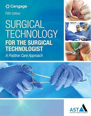 Surgical Technology for the Surgical Technologist: A Positive Care ...