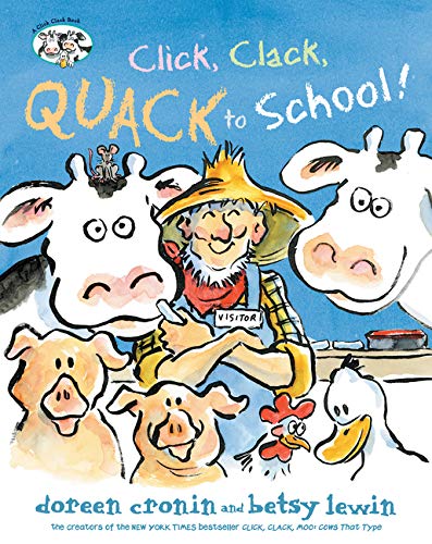 Click, Clack, Quack to School! (Doreen Cronin: Click, Clack and More ...