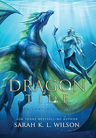 Amazon.com: Dragon Tide: The Complete Series: 9781990516412: Wilson, Sarah K L: Books
