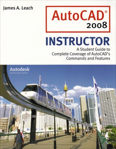 Amazon.com: Autocad 2008 Instructor: 9780073522654: Leach, James A.: Books