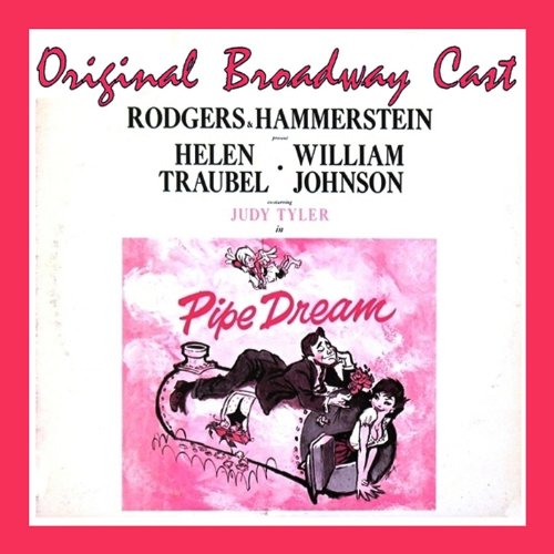 Pipe Dream (Original Broadway Cast) : Various artists: Amazon.fr ...