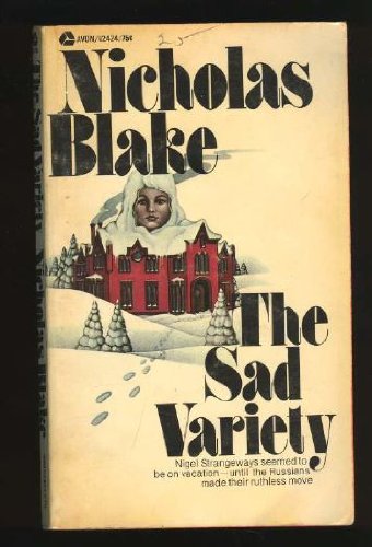 The Sad Variety: Blake, Nicholas: Amazon.com: Books