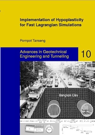 Implementation of Hypoplasticity for Fast Lagrangian Simulations: 10 (Advances in Geotechnical ...