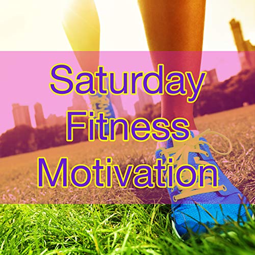 Play Saturday Fitness Motivation – Jumping, Running and Fast Walking ...