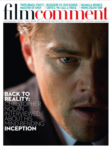 Film Comment Magazine (July/August 2010) Inception - Leonardo DiCaprio ...