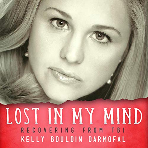 Amazon.com: Lost in My Mind: Recovering from Traumatic Brain Injury ...