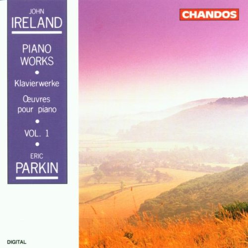 Eric Parkin - John Ireland: Piano Works, Vol. 1 - Amazon.com Music
