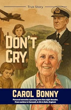 Don't Cry: A Wartime Child’s Fight for Family eBook : Franklin, Andrew ...
